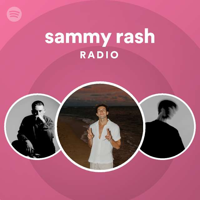 sammy rash | Spotify