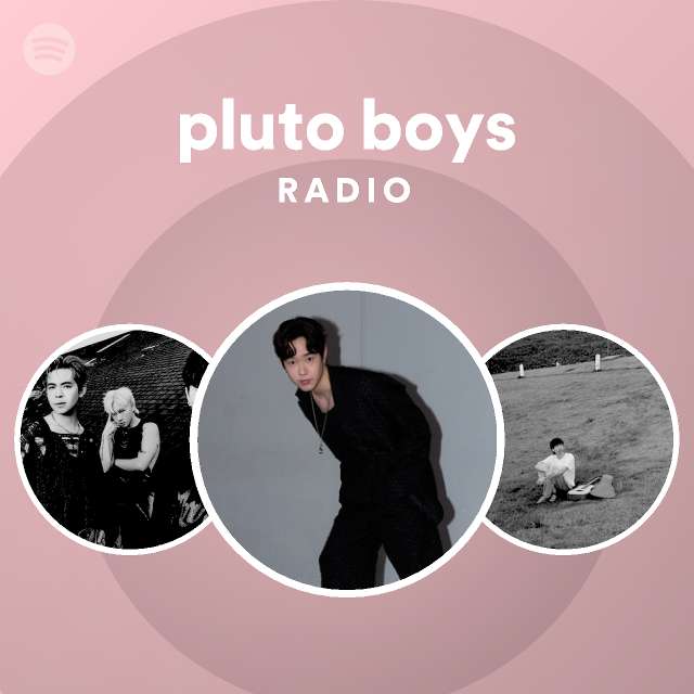 pluto. Radio | Spotify Playlist