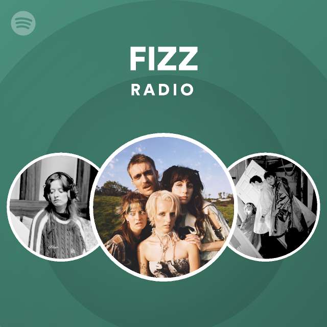 FIZZ Radio - playlist by Spotify | Spotify