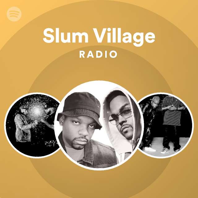 Slum Village | Spotify