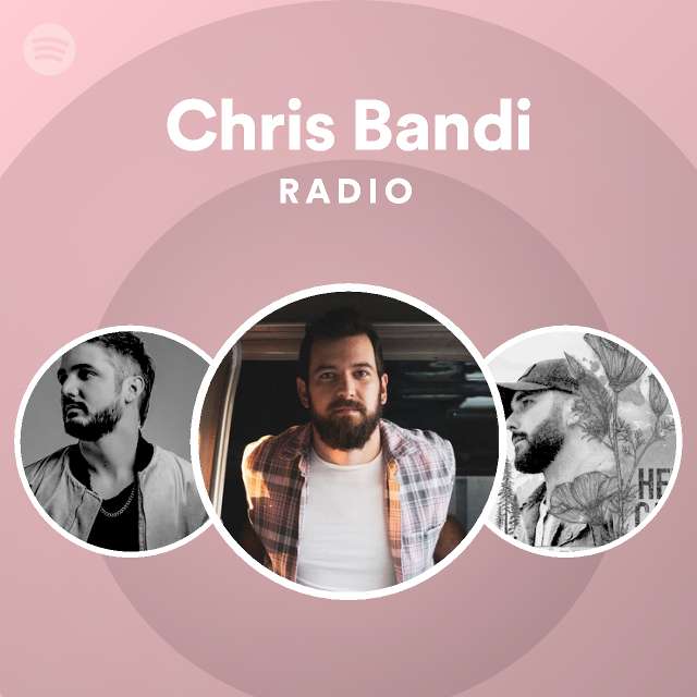 Chris Bandi | Spotify