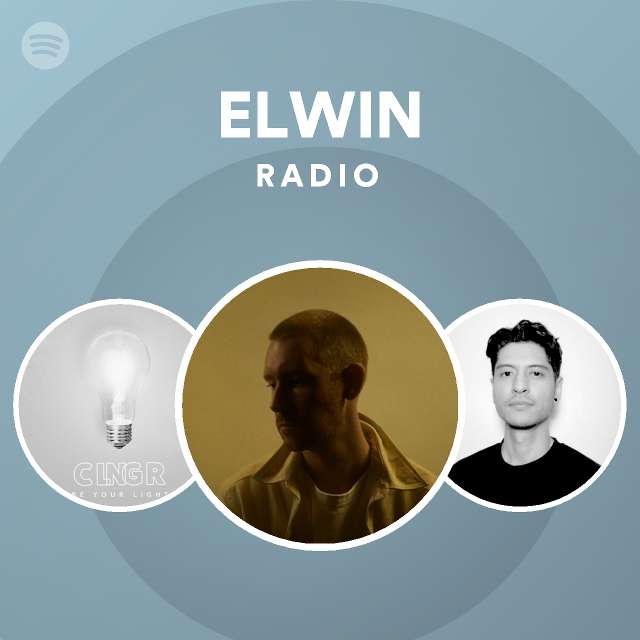 ELWIN | Spotify