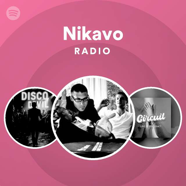 Nikavo Radio | Spotify Playlist
