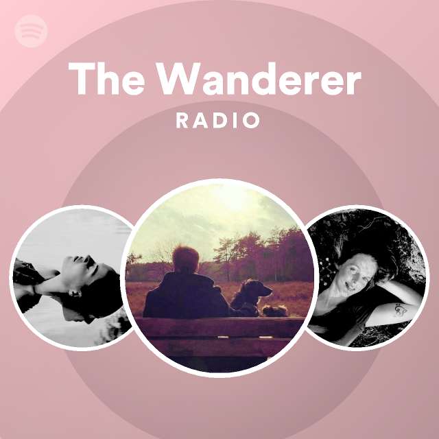 The Wanderer | Spotify