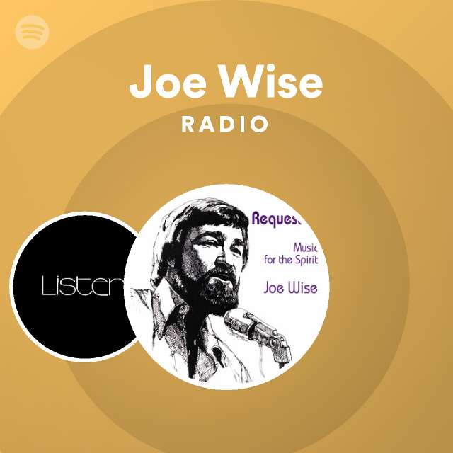 Joe Wise Radio | Spotify Playlist
