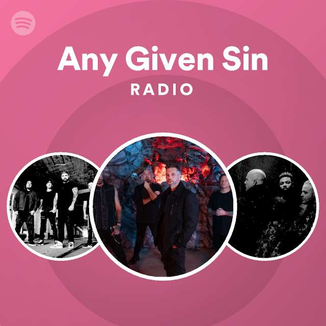 Any Given Sin | Spotify