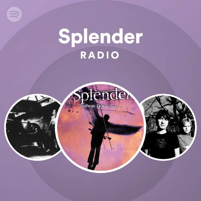 Splender Songs, Albums and Playlists | Spotify