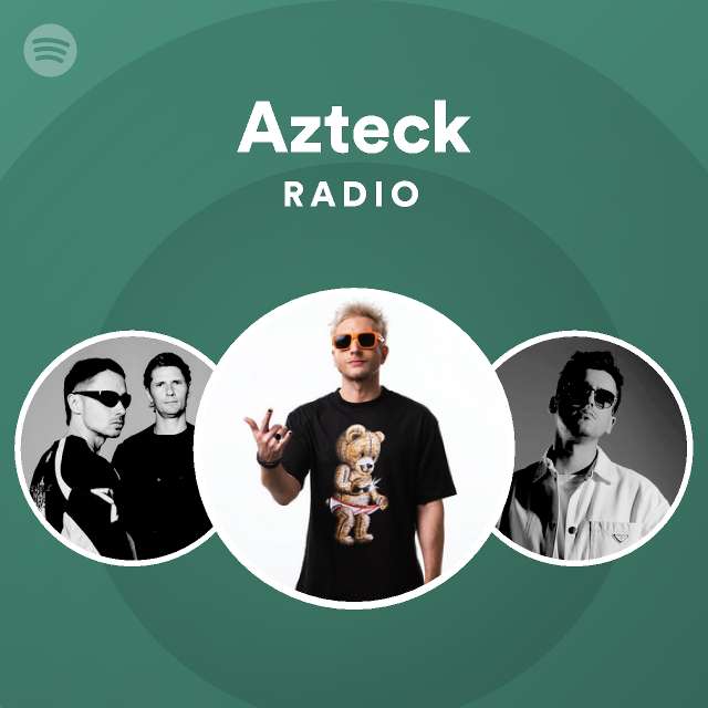 Azteck | Spotify
