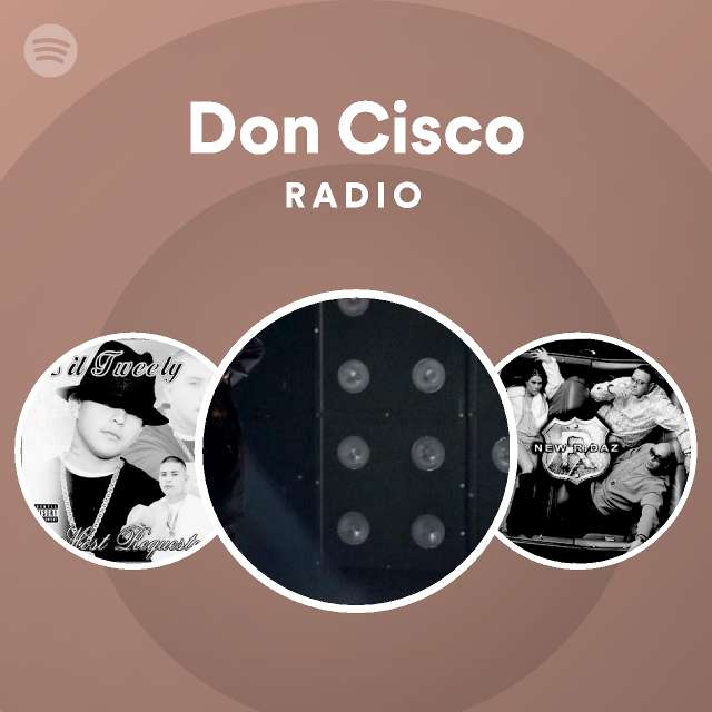 Don Cisco | Spotify