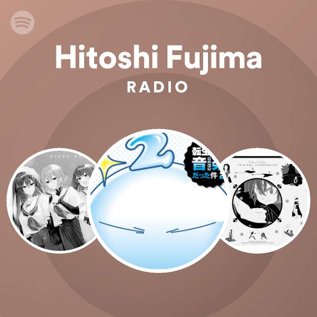 Hitoshi Fujima Radio - playlist by Spotify | Spotify