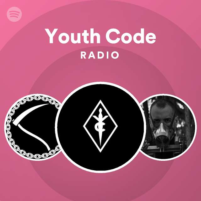 Youth Code Radio - playlist by Spotify | Spotify