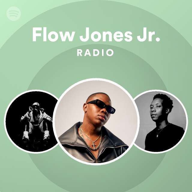 Flow Jones Jr. Radio - playlist by Spotify | Spotify