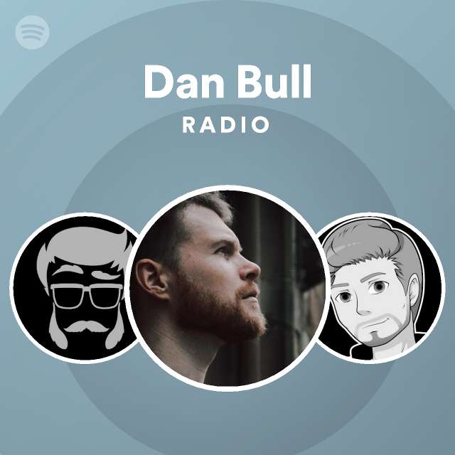Dan Bull | Spotify