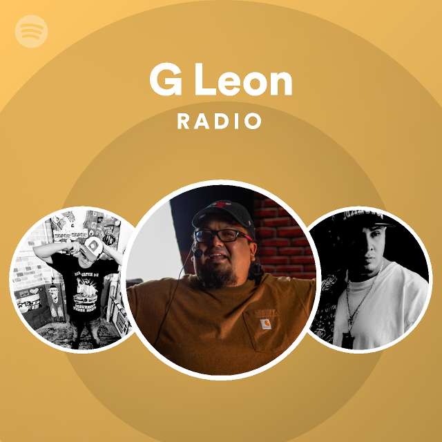 G Leon Radio - playlist by Spotify | Spotify