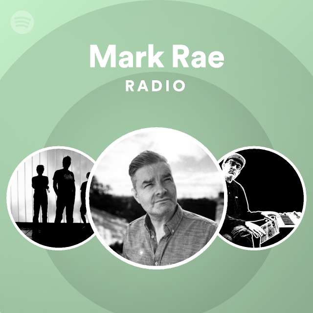 Mark Rae Radio | Spotify Playlist