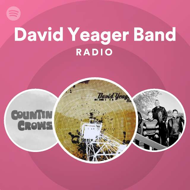 David Yeager Band Radio - playlist by Spotify | Spotify