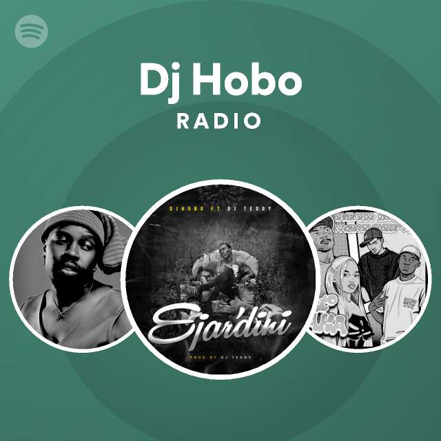Dj Hobo Radio - playlist by Spotify | Spotify