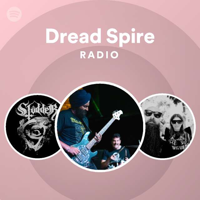 Dread Spire Radio - playlist by Spotify | Spotify