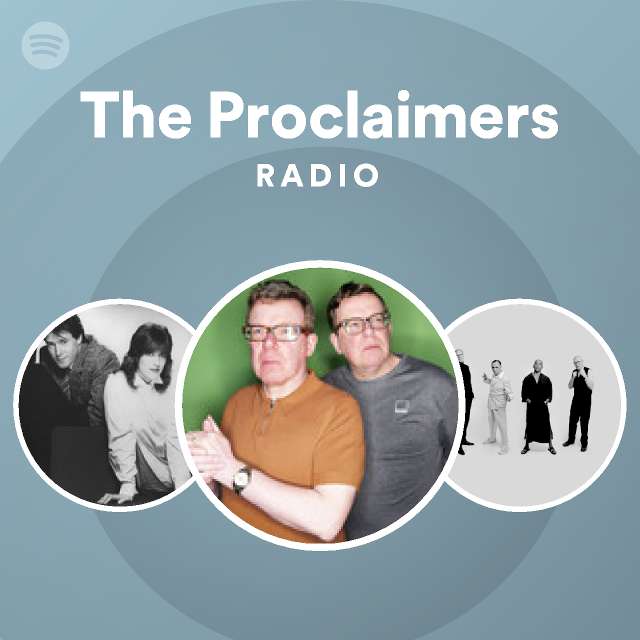 The Proclaimers | Spotify