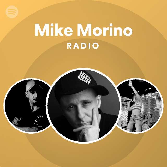 Mike Morino Radio | Spotify Playlist