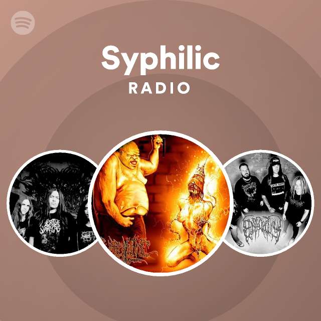 Syphilic Songs, Albums and Playlists | Spotify