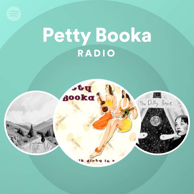 Petty Booka Radio - playlist by Spotify | Spotify