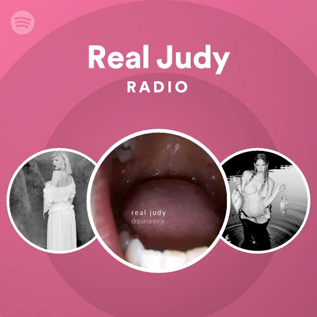 Real Judy Radio | Spotify Playlist