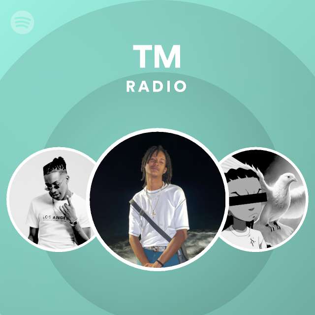 TM Radio | Spotify Playlist