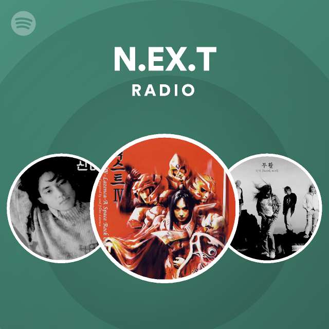 N.EX.T | Spotify