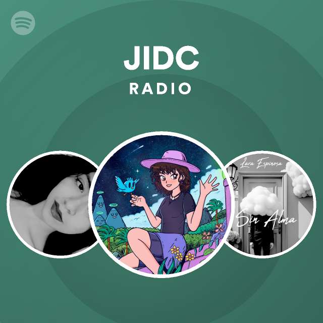 JIDC Radio - playlist by Spotify | Spotify