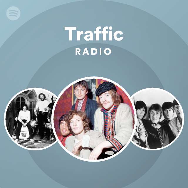 Traffic | Spotify