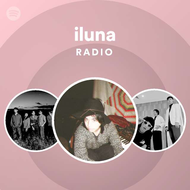 iluna | Spotify