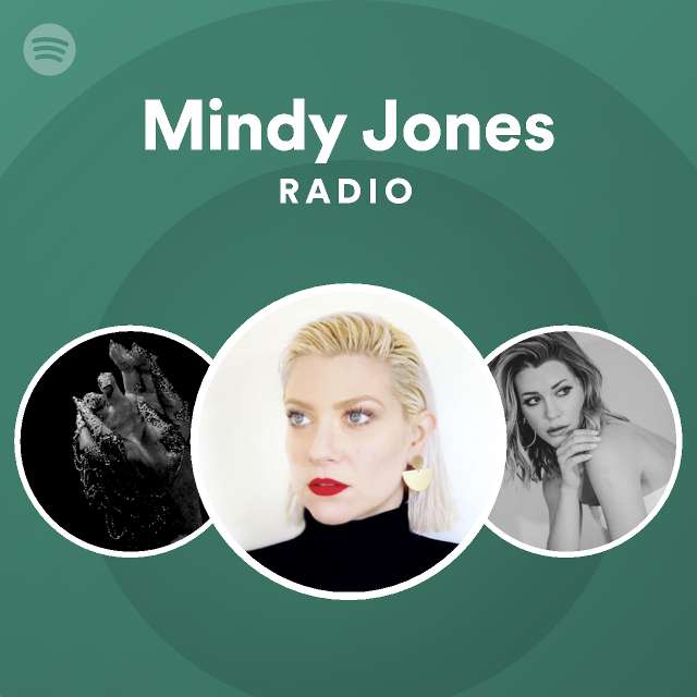 Mindy Jones | Spotify