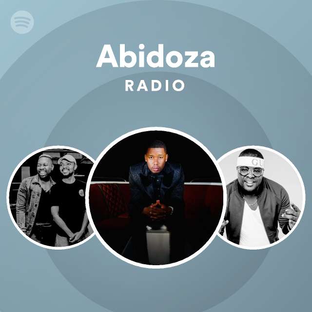 Abidoza | Spotify