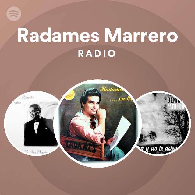 Radames Marrero Radio - playlist by Spotify | Spotify