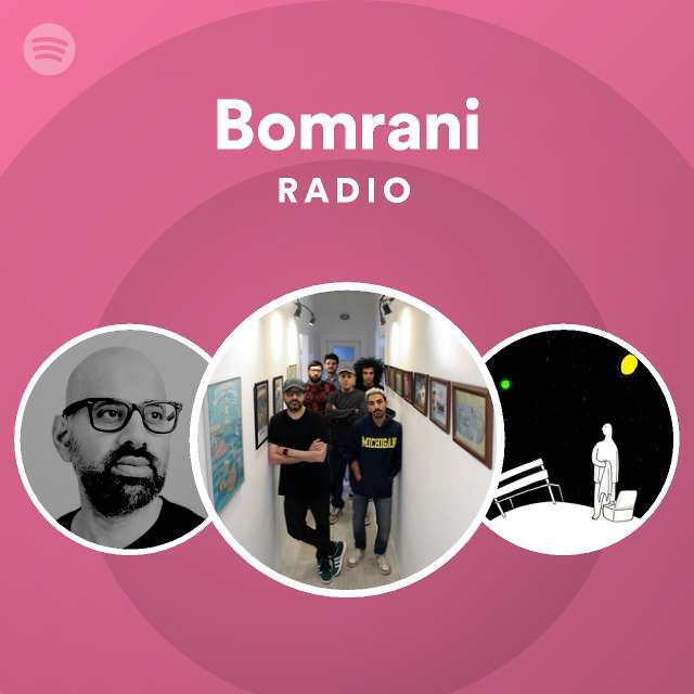 Bomrani Radio - playlist by Spotify | Spotify