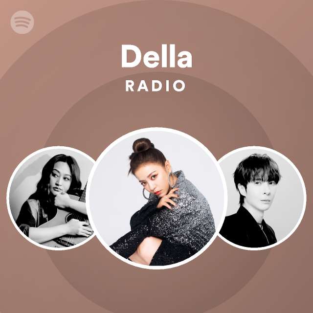Della Songs, Albums and Playlists | Spotify