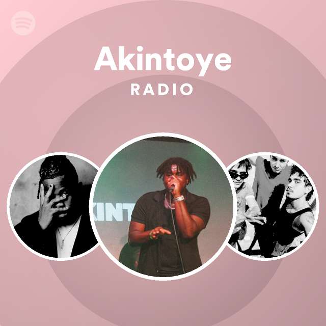 Akintoye | Spotify