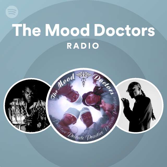The Mood Doctors Radio - playlist by Spotify | Spotify