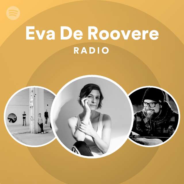 Eva De Roovere | Spotify