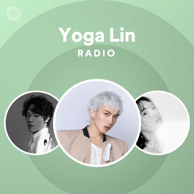 Yoga Lin | Spotify