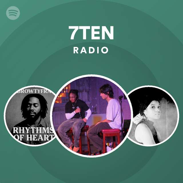 7TEN Radio - playlist by Spotify | Spotify