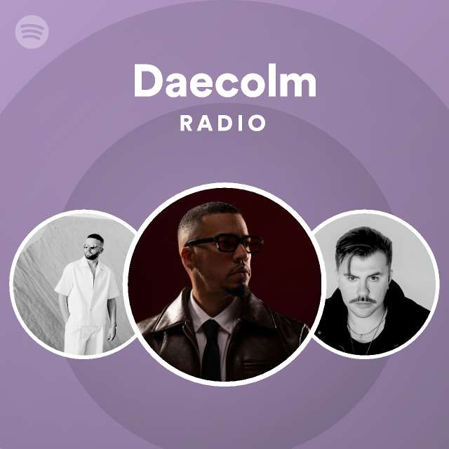 Daecolm | Spotify