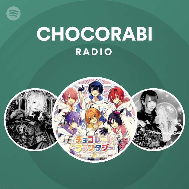 CHOCORABI Radio | Spotify Playlist