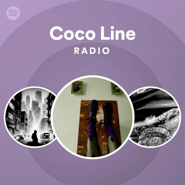 Coco Line Radio | Spotify Playlist