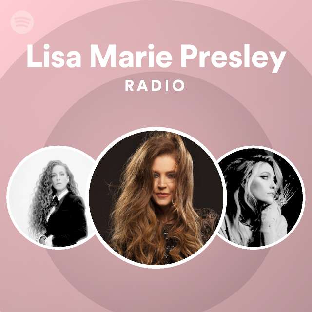 Lisa Marie Presley | Spotify
