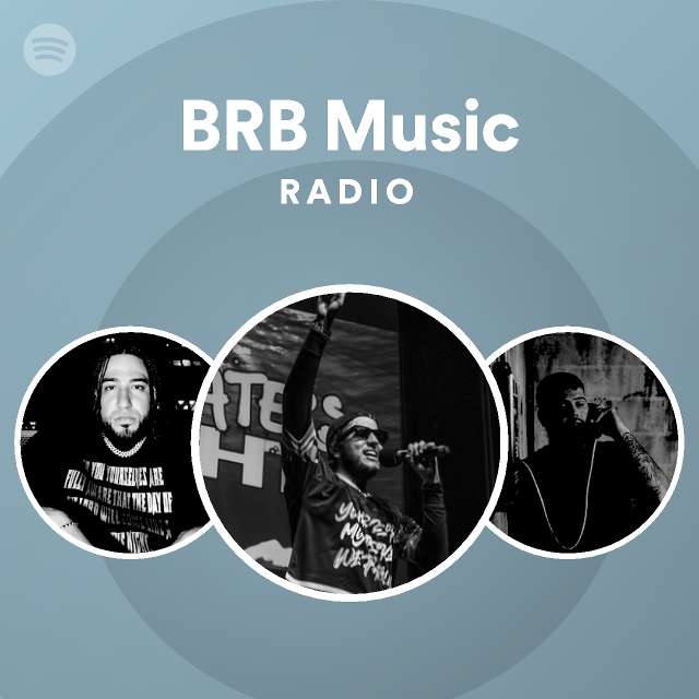 BRB Music | Spotify