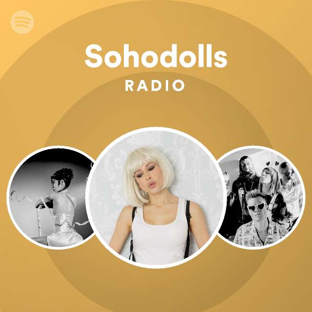 Sohodolls | Spotify