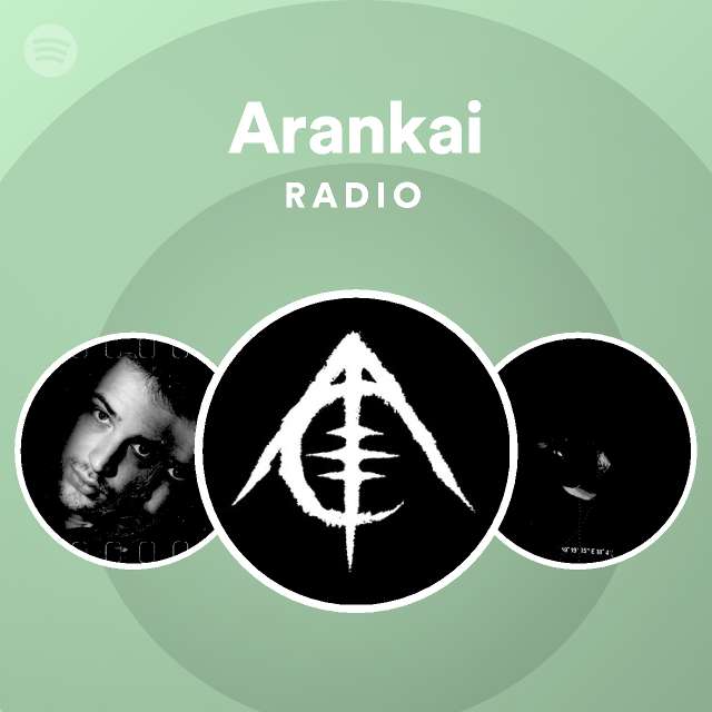 Arankai Radio - playlist by Spotify | Spotify