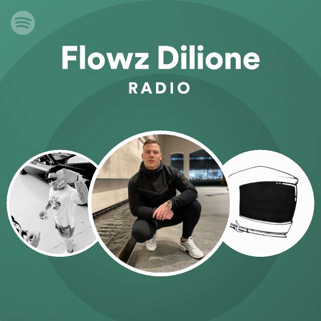 Flowz Dilione | Spotify